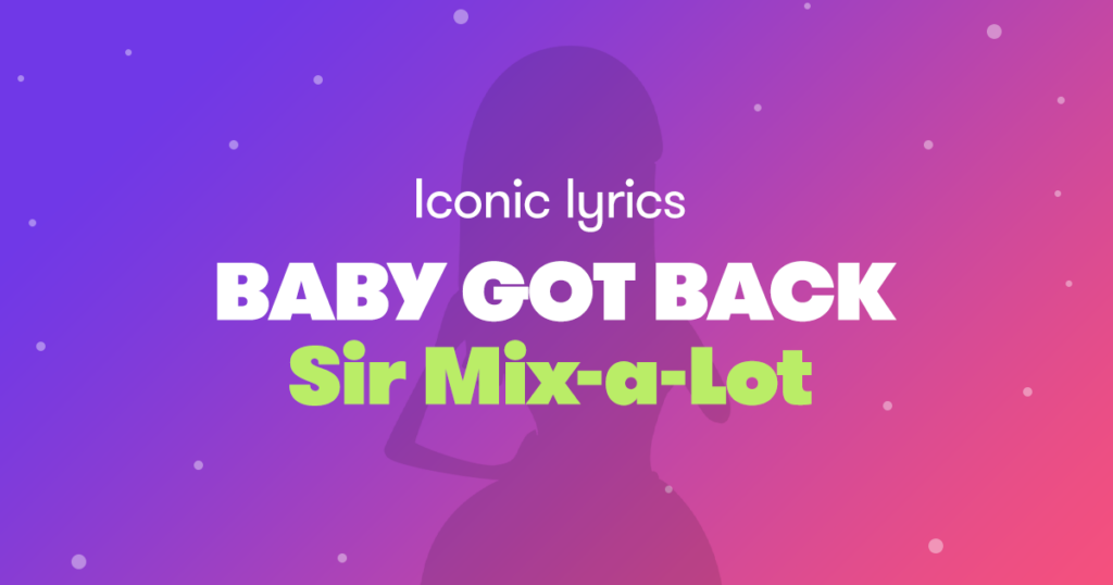 Lyrics of Baby Got Back - Stingray